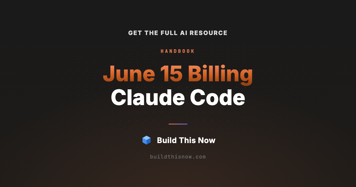 Claude Code Billing Change June 15, 2026 | Build This Now